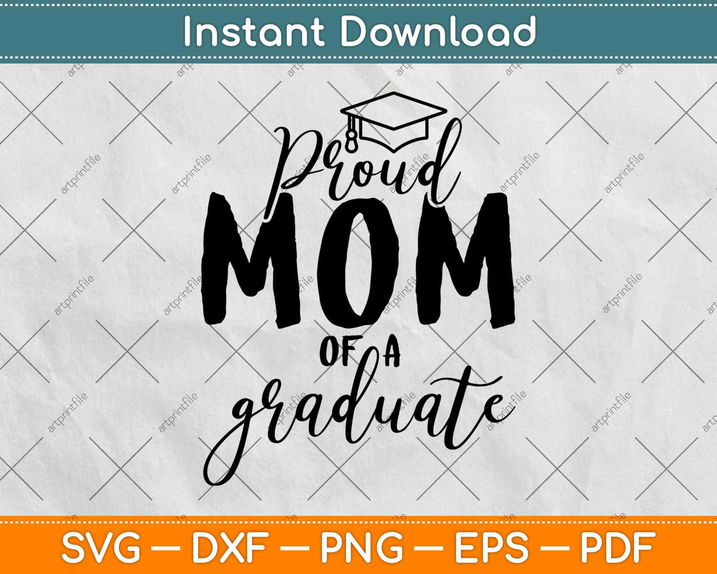 Proud Mom of A Graduate Mothers Day Svg Png Dxf Cutting Files ...