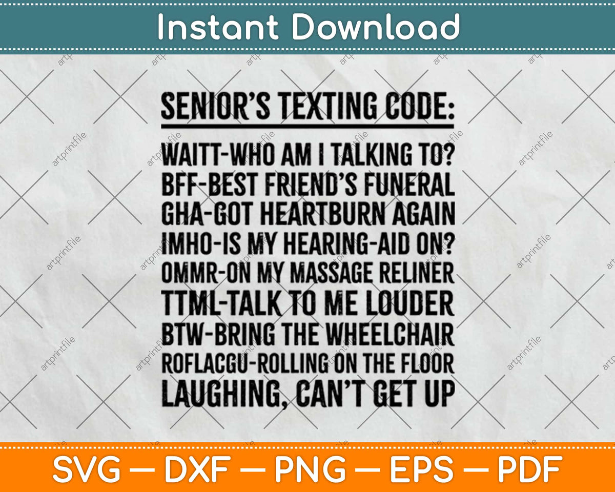 Retirement Gag Gift Senior's Texting Code Office Svg Png Dxf Digital ...