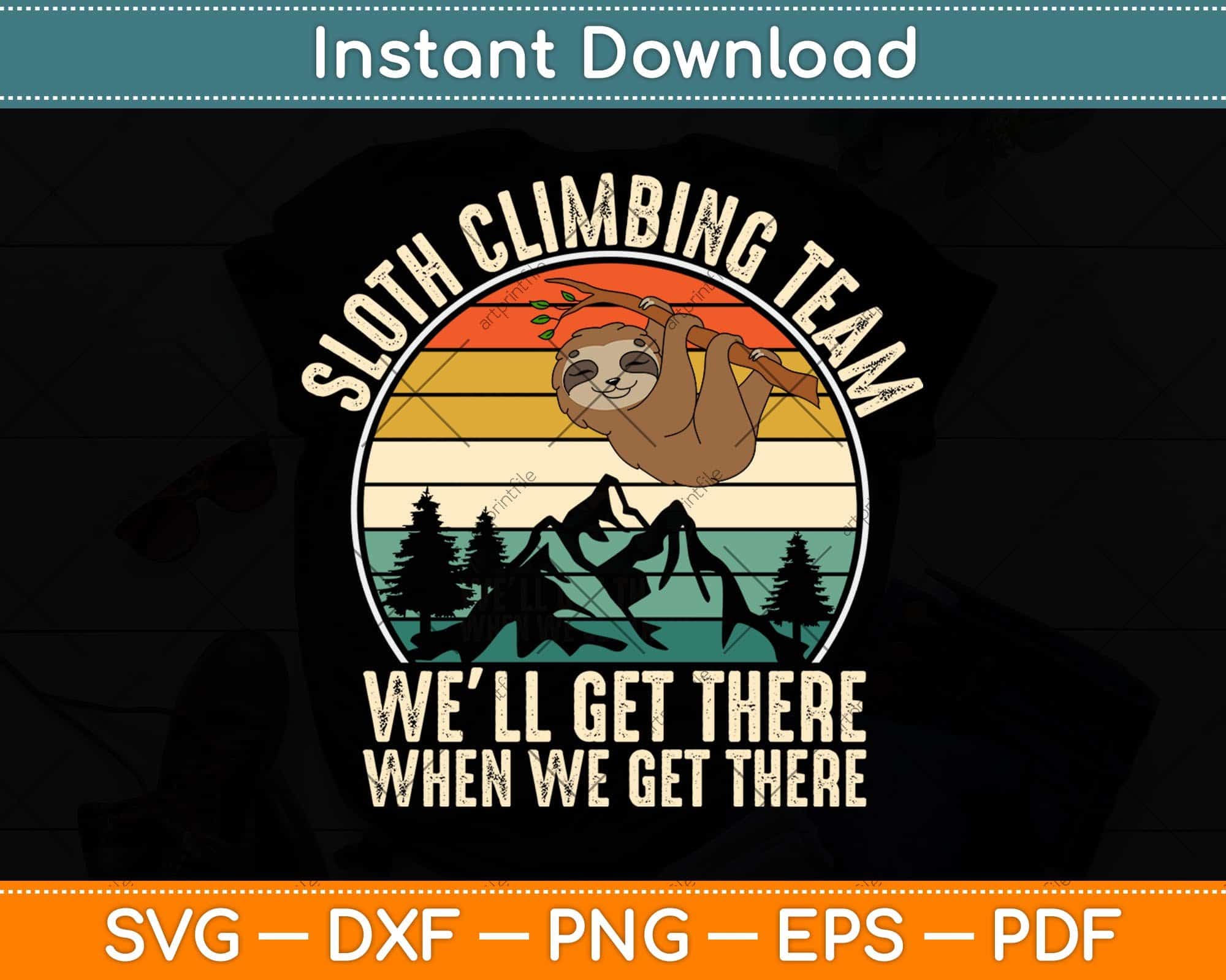 Sloth Climbing Team Retro Vintage Hiking Climbing Svg Png Dxf File ...