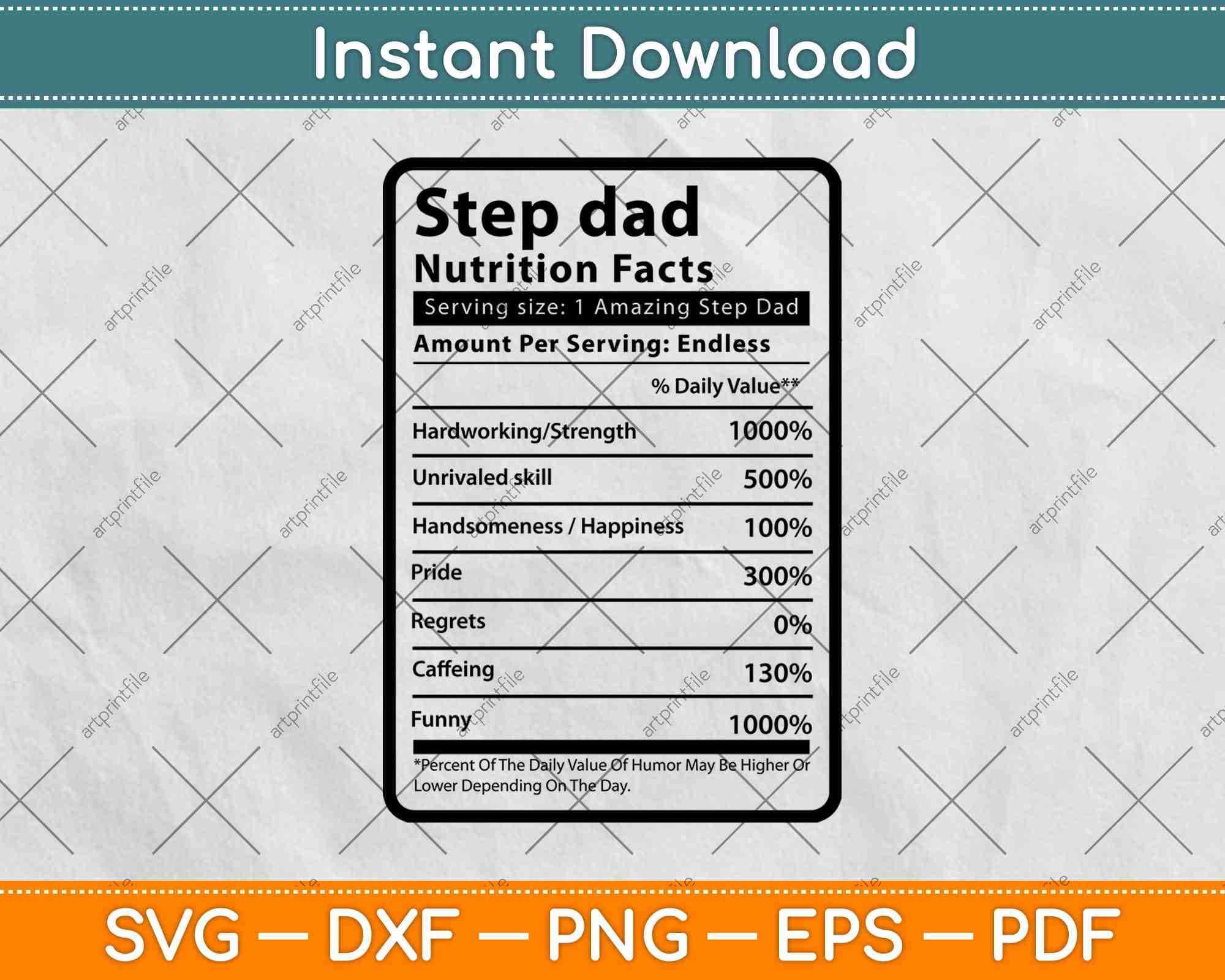 Step Dad Nutrition Facts Svg Png Dxf Cutting Files – artprintfile