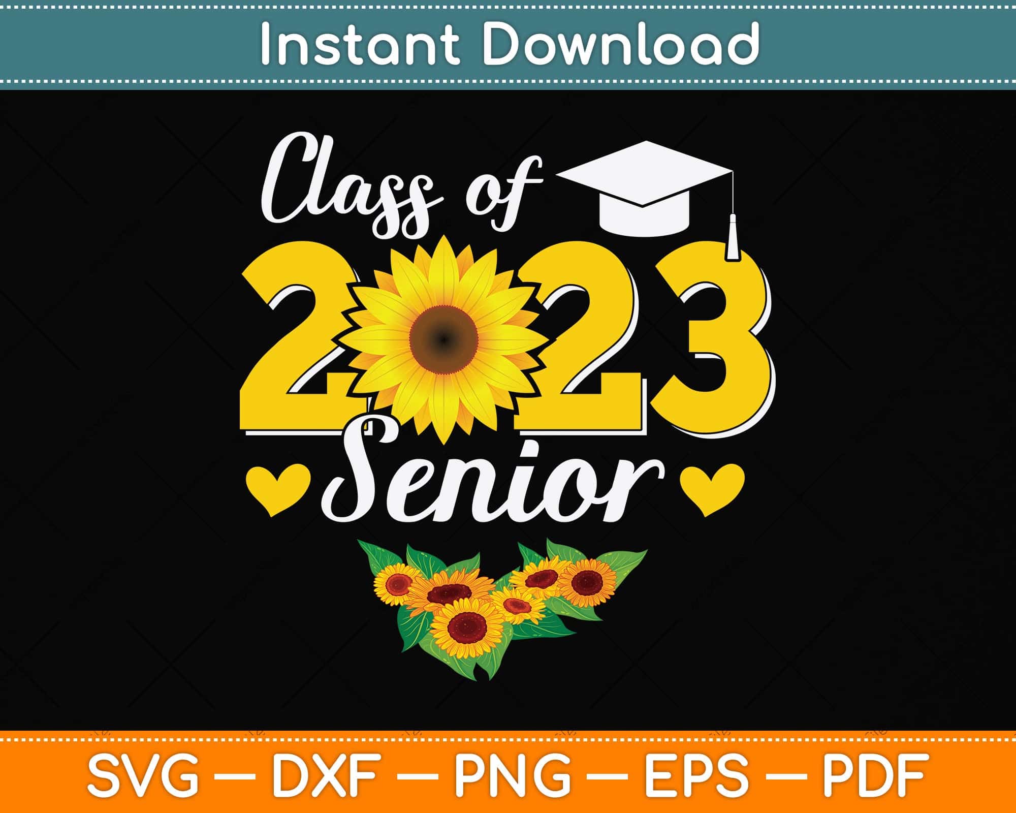 Sunflower Senior Mom 23 Graduation Senior 23 Class Of 2023 Svg File ...