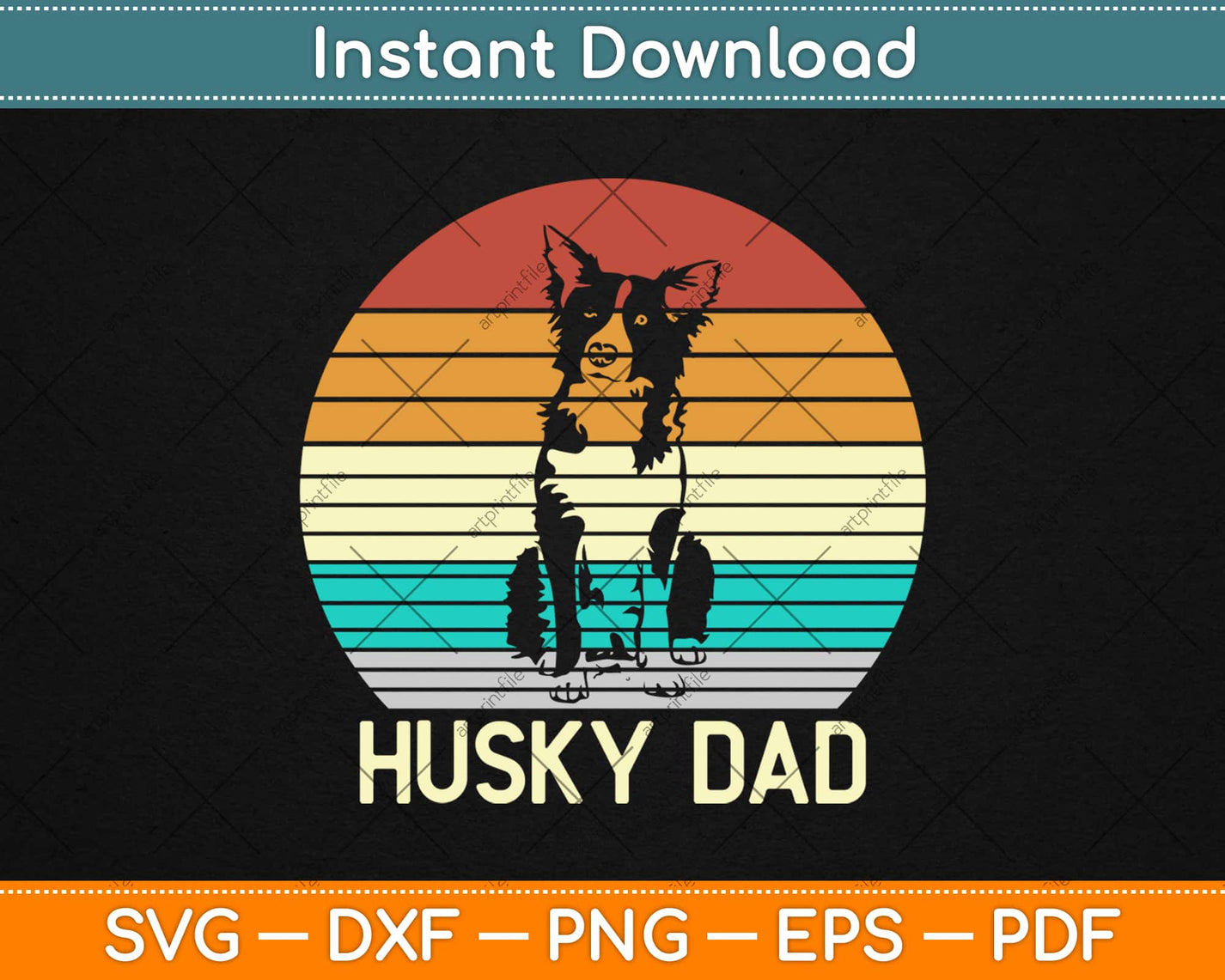 Vintage Husky Dad Father's Day Gifts For Dog Lover Svg Png Dxf Digital ...