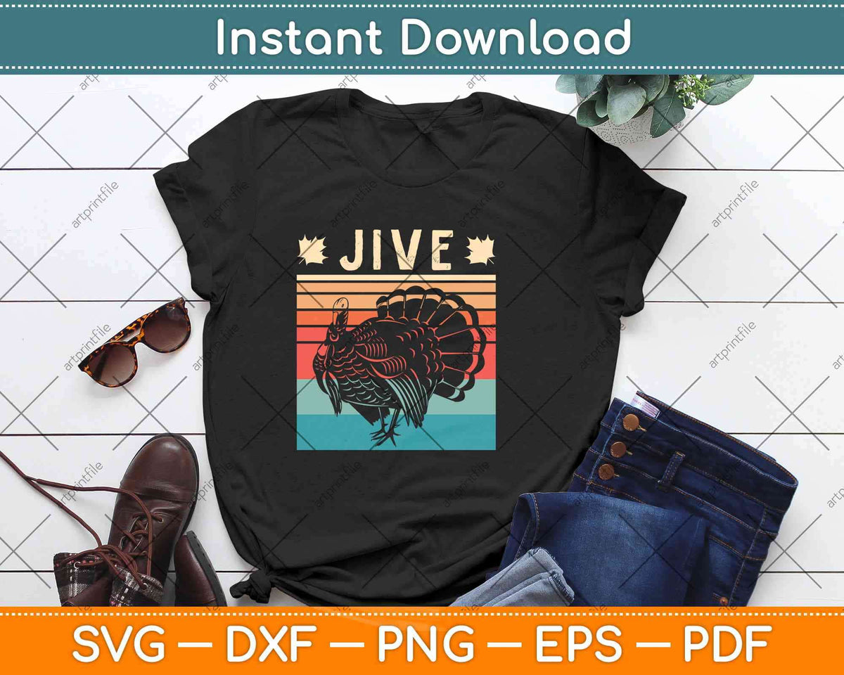 Vintage Turkey Jive Funny Thanksgiving Svg Png Dxf Cutting File ...